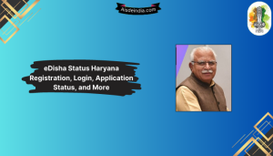 eDisha Haryana: Registration, Login & Status at edisha.gov.in