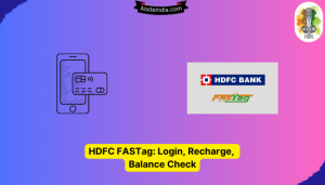 HDFC Fastag Recharge: Login & Balance Check